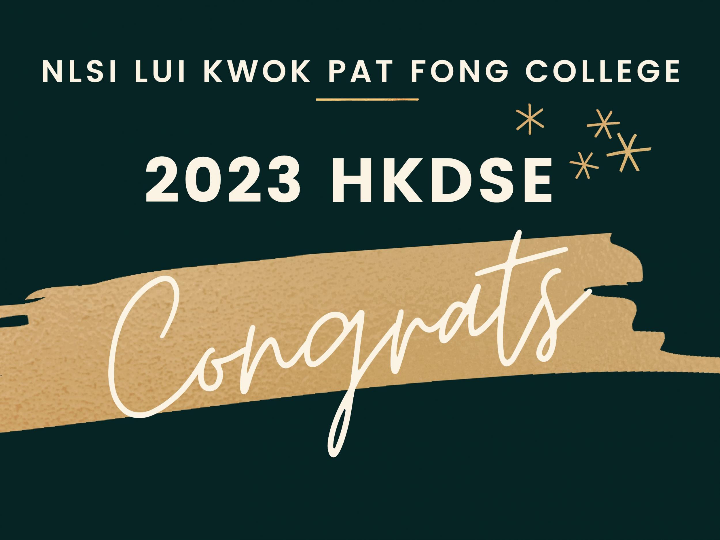 HKDSE Results | NLSI Lui Kwok Pat Fong College